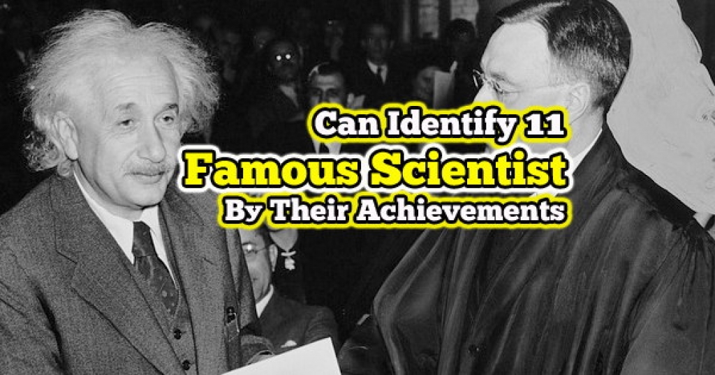 quizwow - Can You Identify 11 Famous Scientist By Their Achievements?